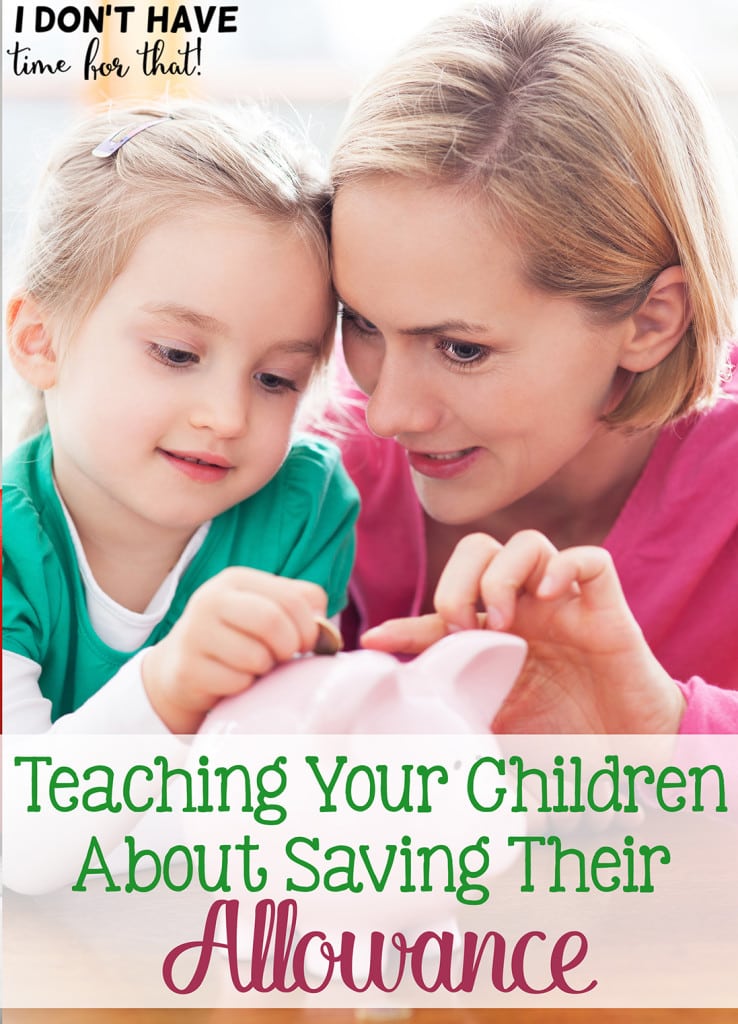 Teaching Your Children about Saving Their Allowance